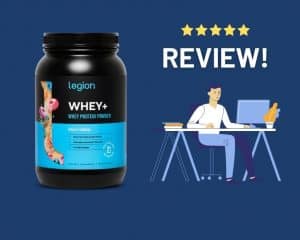 Legion Whey+ Review - The Best All-Natural Protein Powder